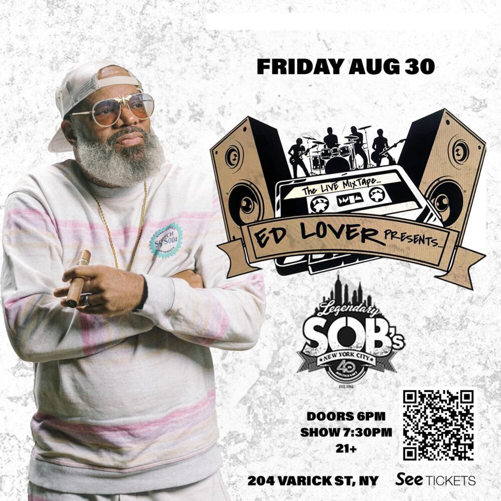 Ed Lover Presents: The Live Mixtape Band | SOB’s NYC
