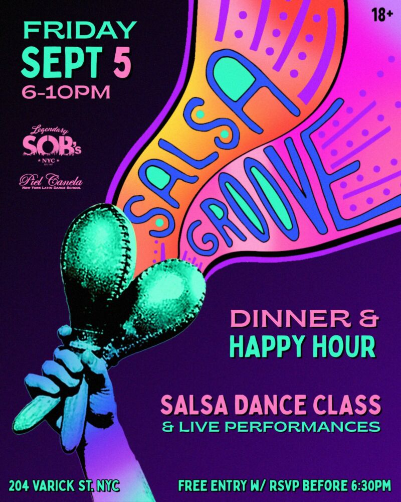 Salsa Groove: Dance Class & Happy Hour 9.5.25 | SOB’s NYC